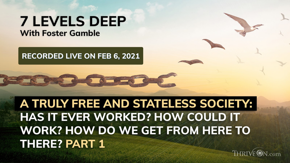 A Truly Free and Stateless Society: Has it Ever Worked? How Could it ...